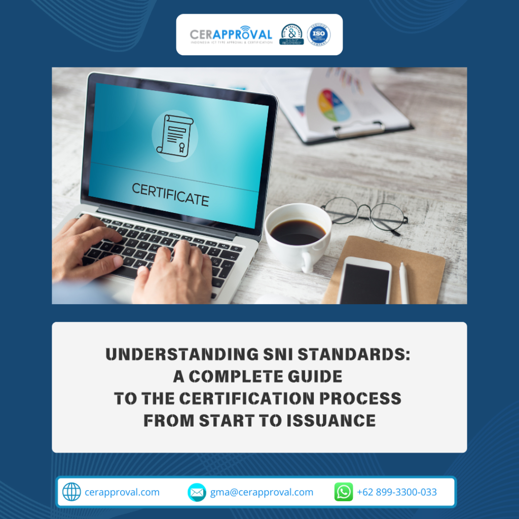 SNI Certification Process Explained – Full Guide | Cerapproval